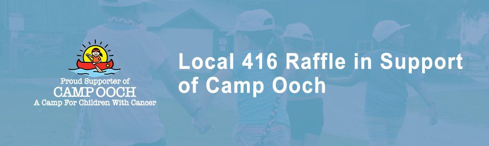 Camp Ooch Raffle 2021 – TCEU Local 416